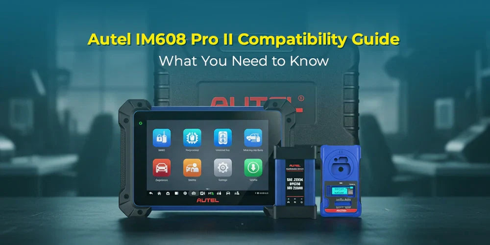 Let’s talk about the Autel IM608 PRO II Compatibility: A Quick Guide ...