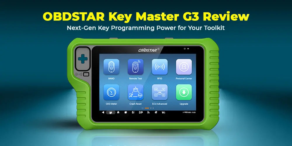 OBDSTAR Key Master G3 Review. A Next Level Tool for Your Kit ...